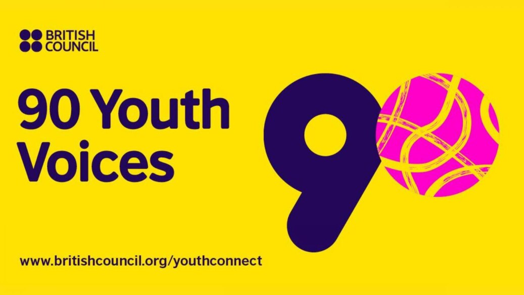 90 Youth Voices | British Council