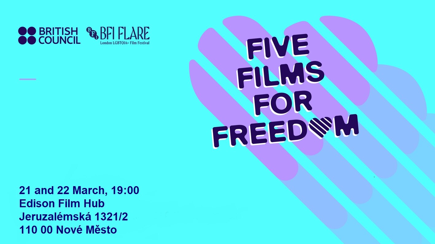 Five Films For Freedom totally free – in Prague | British Council